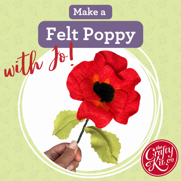 Make a Felt Poppy! – The Crafty Kit Company
